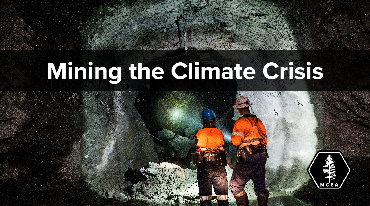 Mining the Climate Crisis | Minnesota Center for Environmental Advocacy
