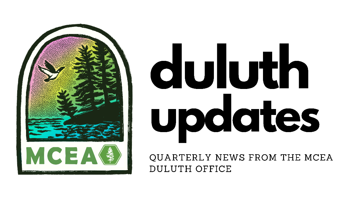 Quarterly news from the MCEA Duluth Office | Minnesota Center for ...
